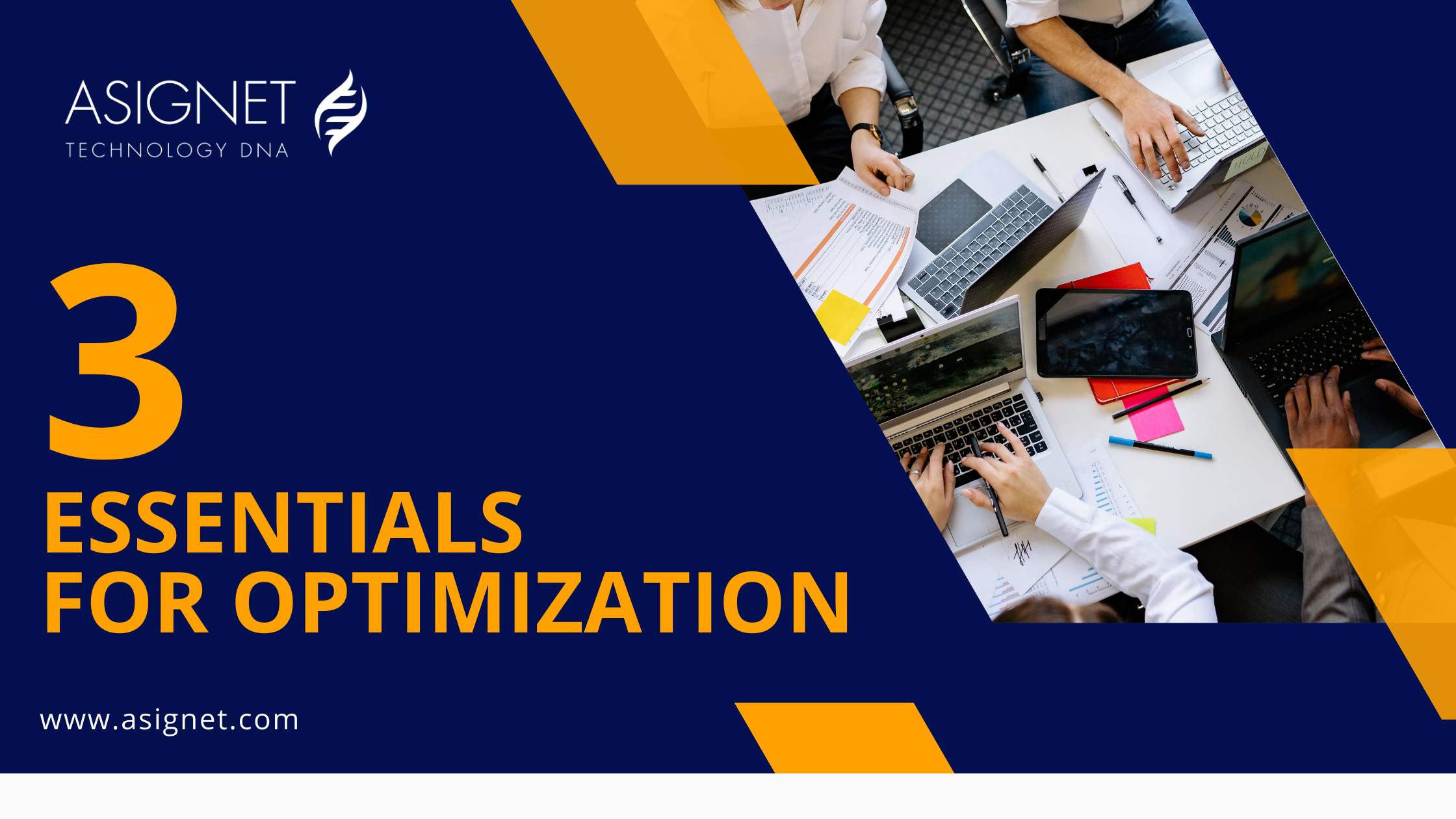 The 3 Essentials for Optimization